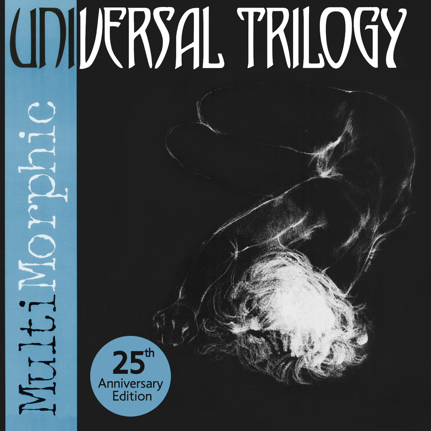 Universal Trilogy – MultiMorphic (25th Anniversary Edition) – Rodon FM